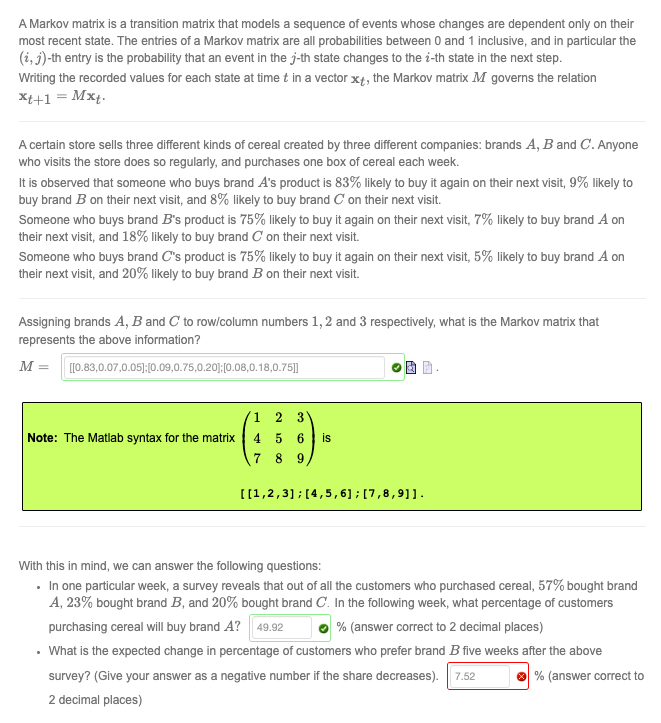 A Markov Matrix Is A Transition Matrix That Models A 
