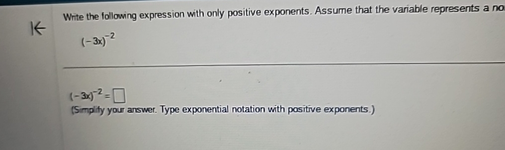 Solved Wite the following expression with only positive | Chegg.com