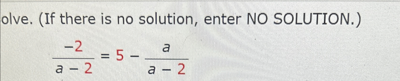 Solved olve. (If there is no solution, enter NO | Chegg.com