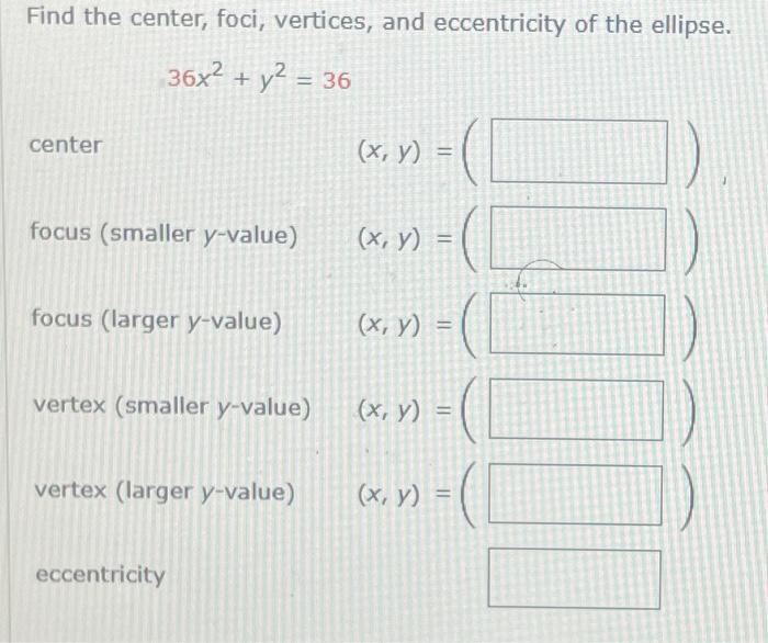 Solved Find the center, foci, vertices, and eccentricity of | Chegg.com