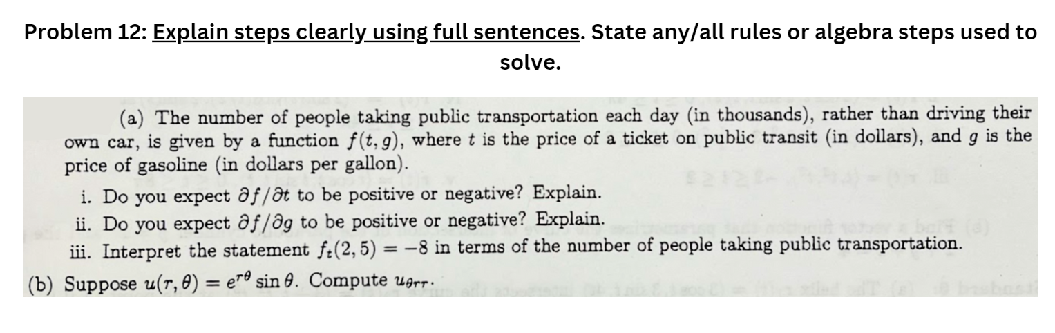Solved Problem 12: Explain steps clearly using full | Chegg.com