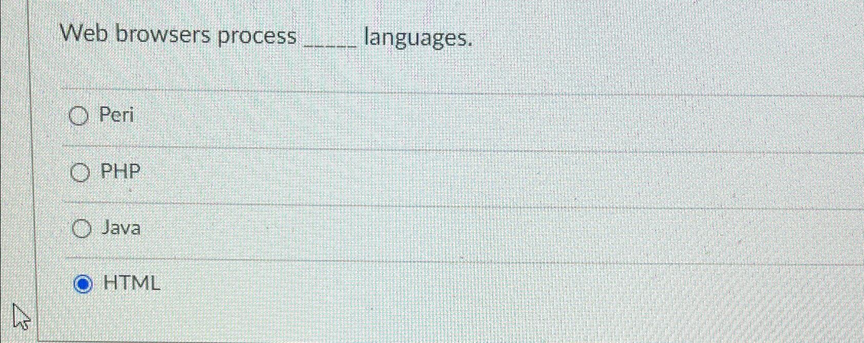 Solved Web Browsers Process Languagesperiphpjavahtml 