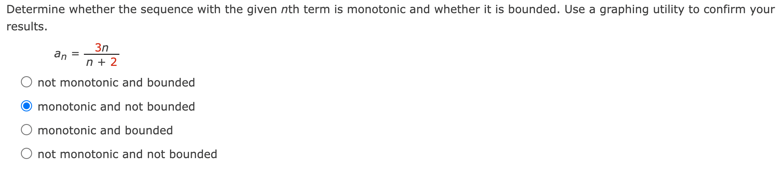 Solved Determine Whether The Sequence With The Given Nth 8214