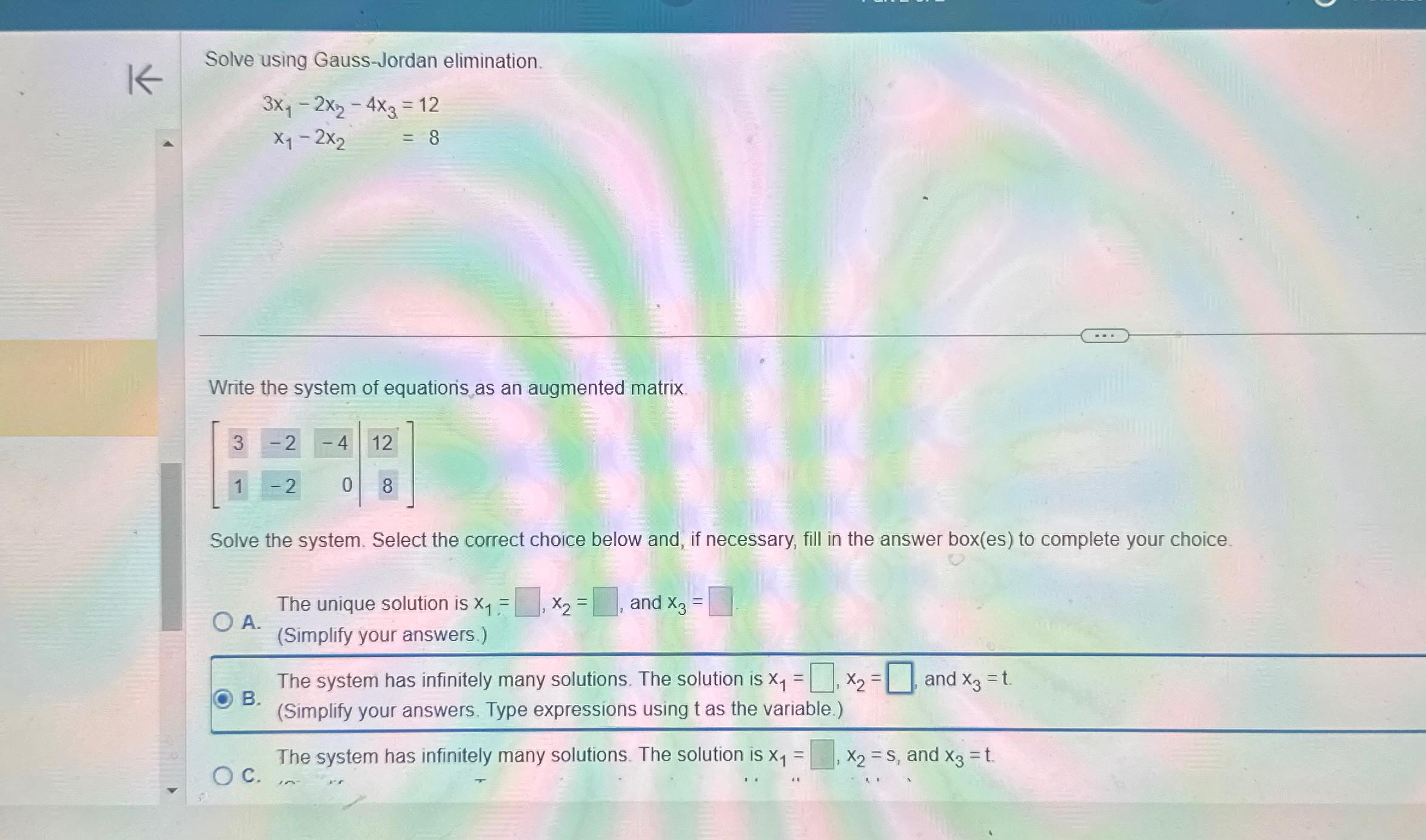 Solved Solve using Gauss-Jordan | Chegg.com