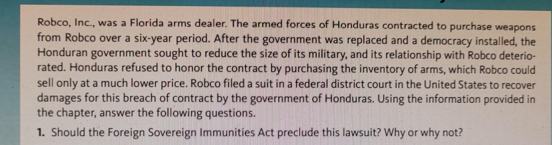 Solved Robco, Inc., was a Florida arms dealer. The armed | Chegg.com