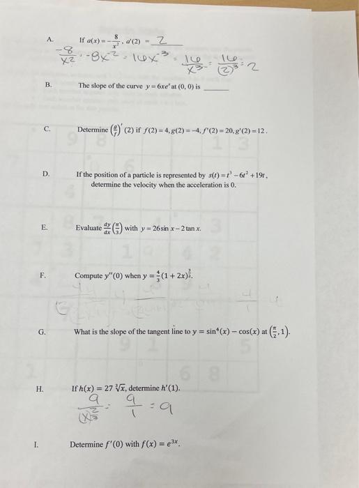 Solved If a(x)=−x28⋅a′(2)=−x282⋅−8x−2=16x−3=x3160=(2)316=2 | Chegg.com