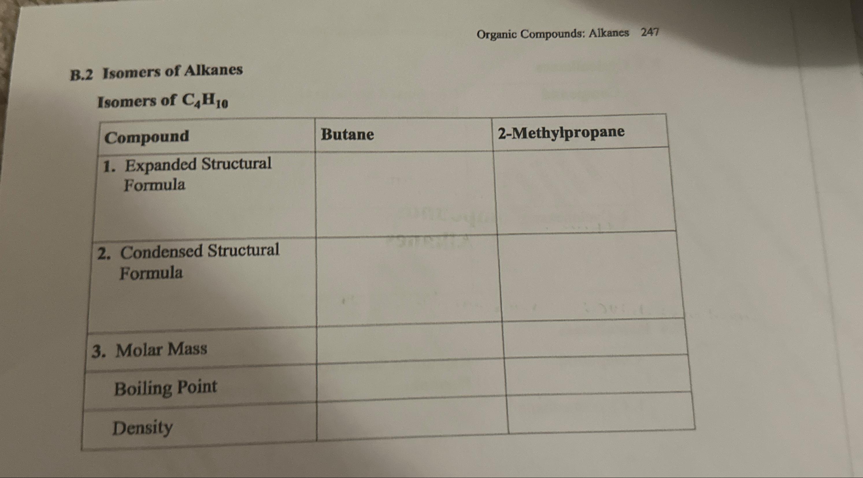 Solved Organic Compounds: Alkanes247B. 2 ﻿Isomers of | Chegg.com
