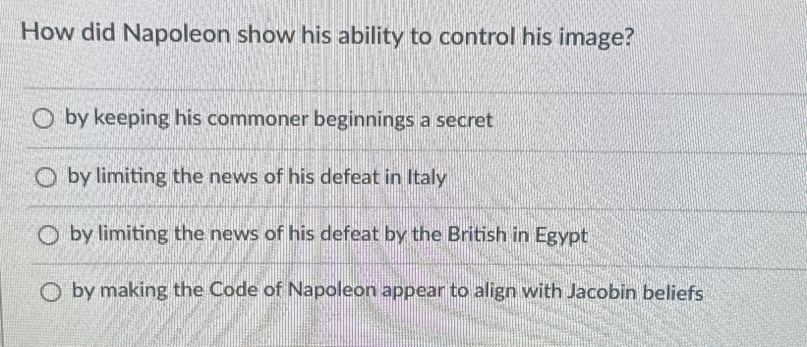 Solved How did Napoleon show his ability to control his | Chegg.com