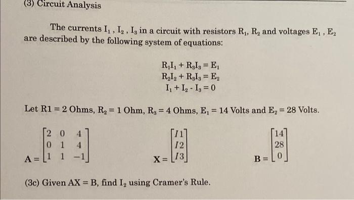 Solved The currents I1,I2,I3 in a circuit with resistors | Chegg.com