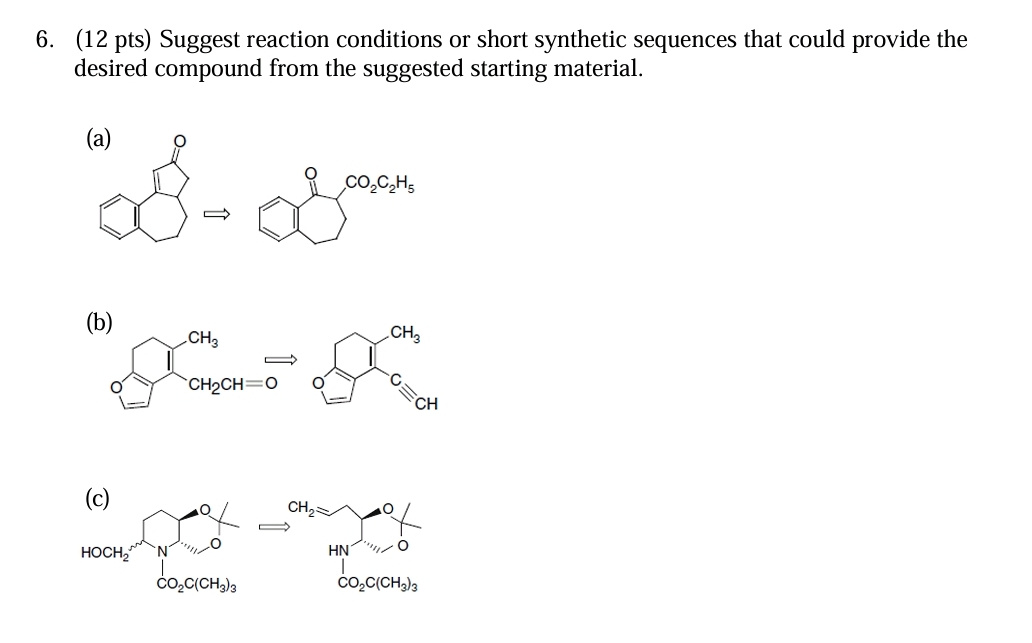 Solved Suggest reaction conditions or short synthetic | Chegg.com