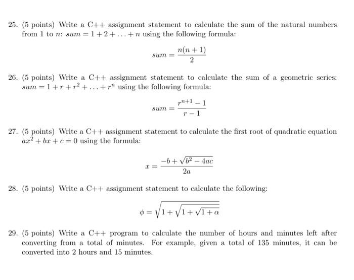 Solved 25 5 Points Write A C Assignment Statement To