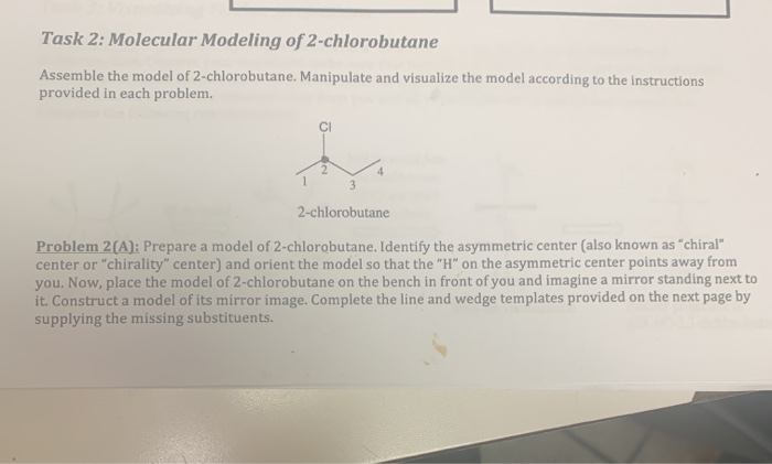 Solved Task 2: Molecular Modeling of 2-chlorobutane Assemble | Chegg.com