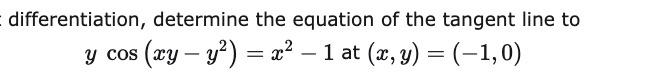 Solved using implicit differentiation, determine the | Chegg.com