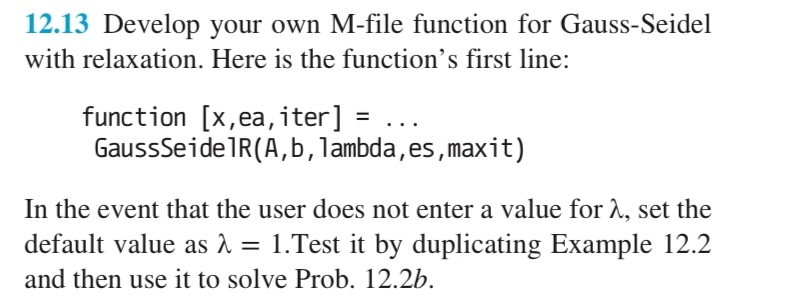 Solved 12.13 ﻿Develop your own M-file function for | Chegg.com