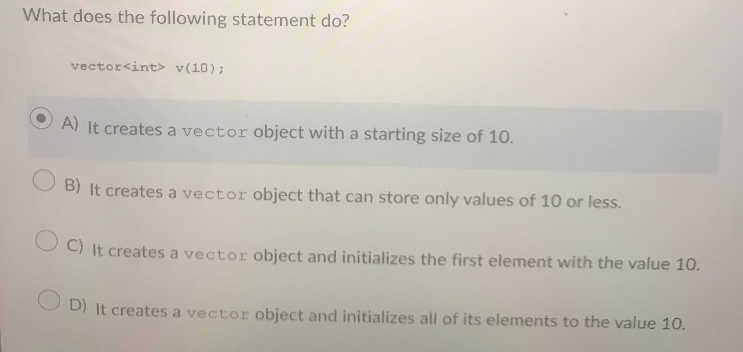 Solved What does the following statement do?vectorv(10) | Chegg.com