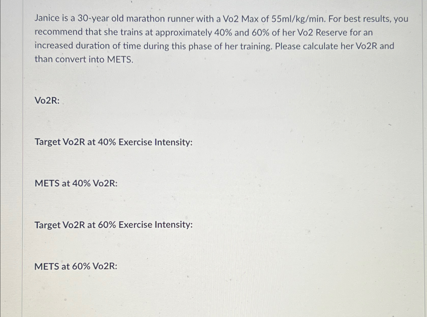 Solved Janice is a 30-year old marathon runner with a Vo2 | Chegg.com