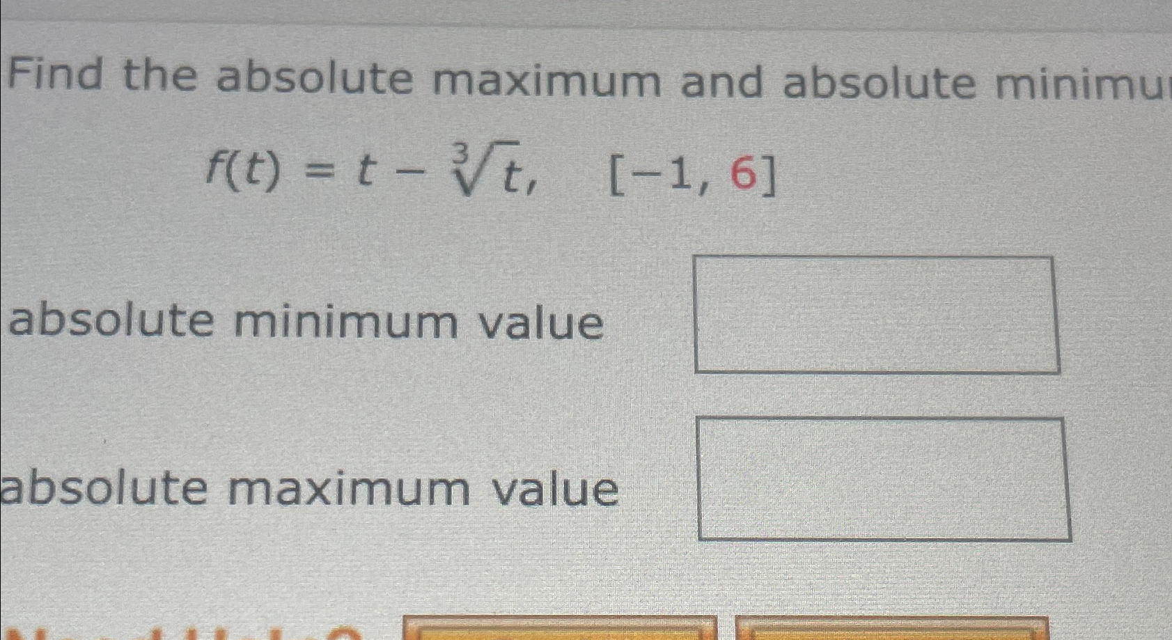 Solved Find the absolute maximum and absolute | Chegg.com