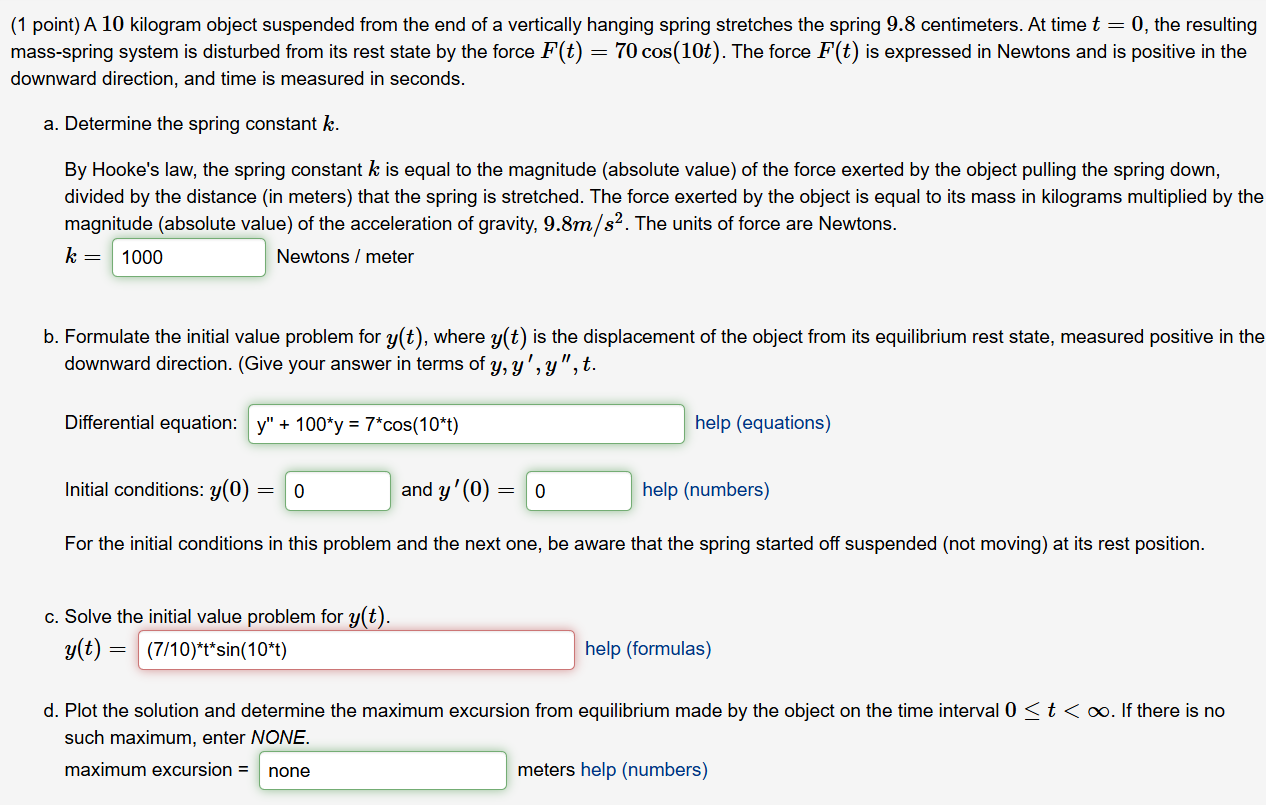 Solved (1 ﻿point) ﻿A 10 ﻿kilogram object suspended from the | Chegg.com