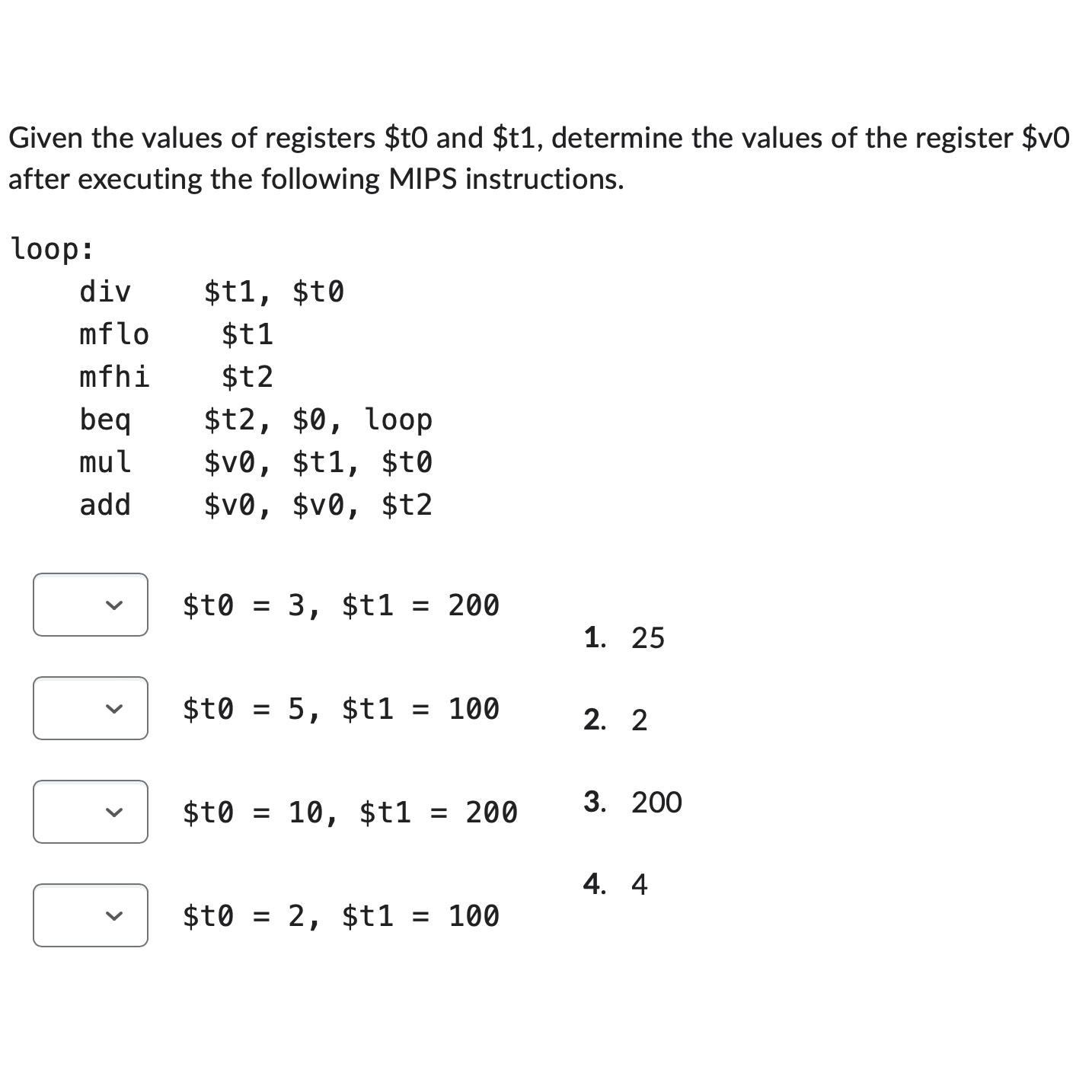 Solved Given the values of registers $t0 ﻿and $t1, | Chegg.com