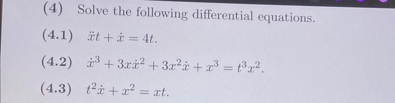 Solved (4) ﻿Solve the following differential | Chegg.com