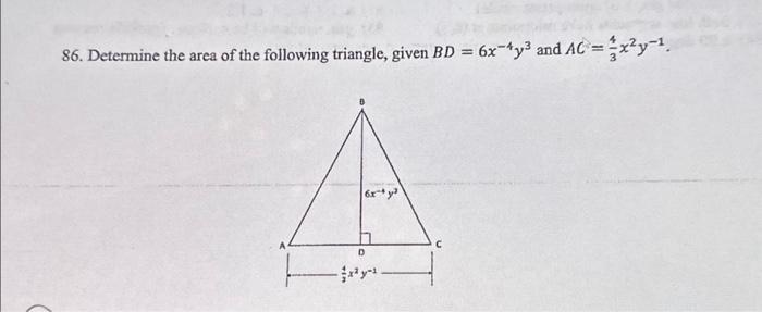 Solved 86. Determine the area of the following triangle, | Chegg.com