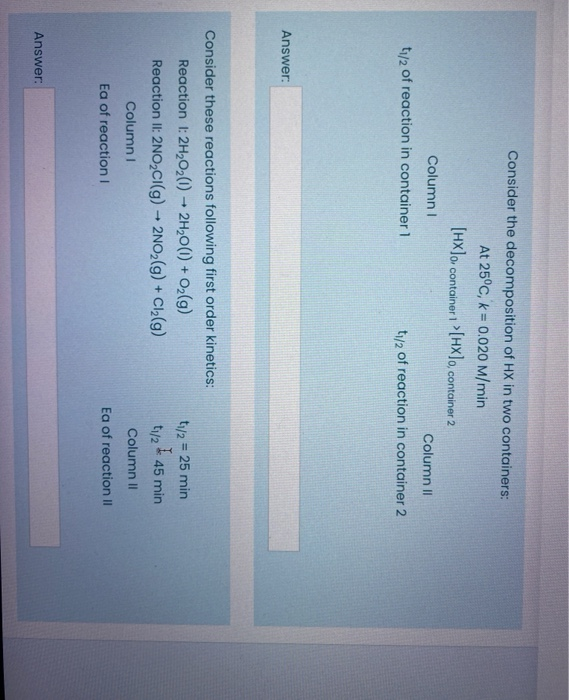 Solved Consider the decomposition of HX in two containers: | Chegg.com