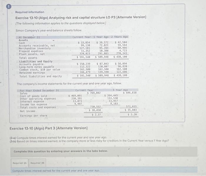 Solved Required information Exercise 13-10 (Algo) Analyzing | Chegg.com