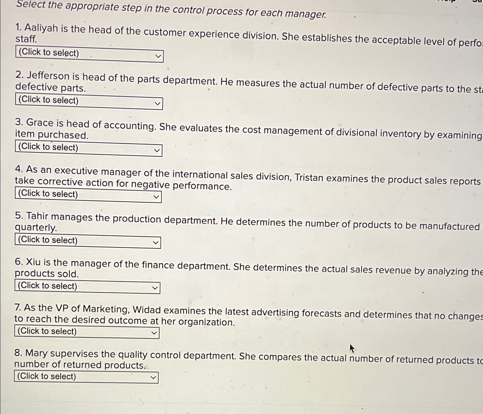 Solved Select the appropriate step in the control process | Chegg.com