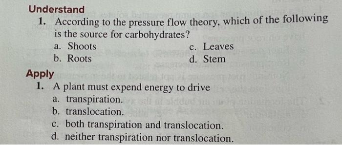 Solved Understand 1. According to the pressure flow theory, | Chegg.com