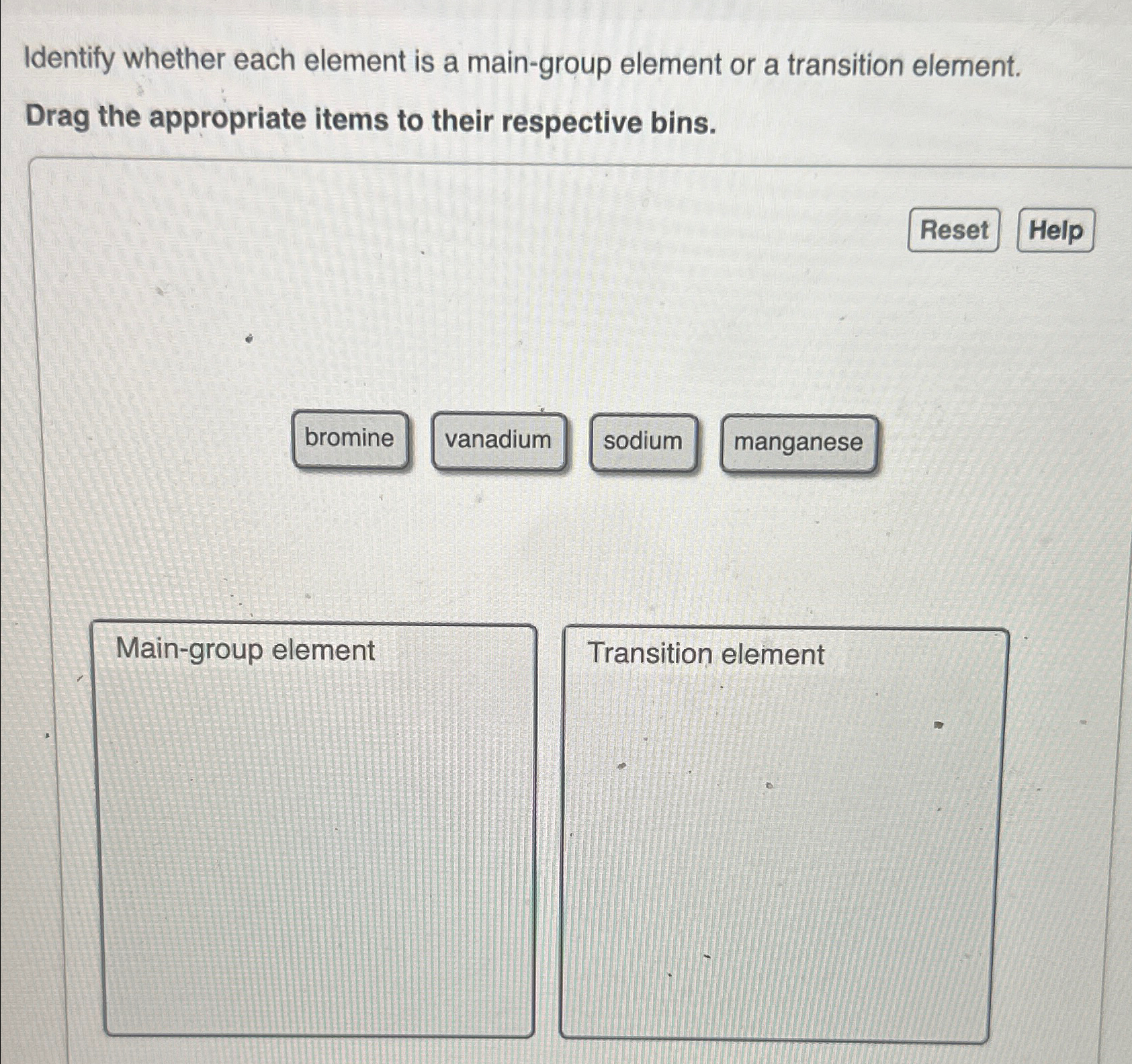 Solved Identify whether each element is a main-group element | Chegg.com