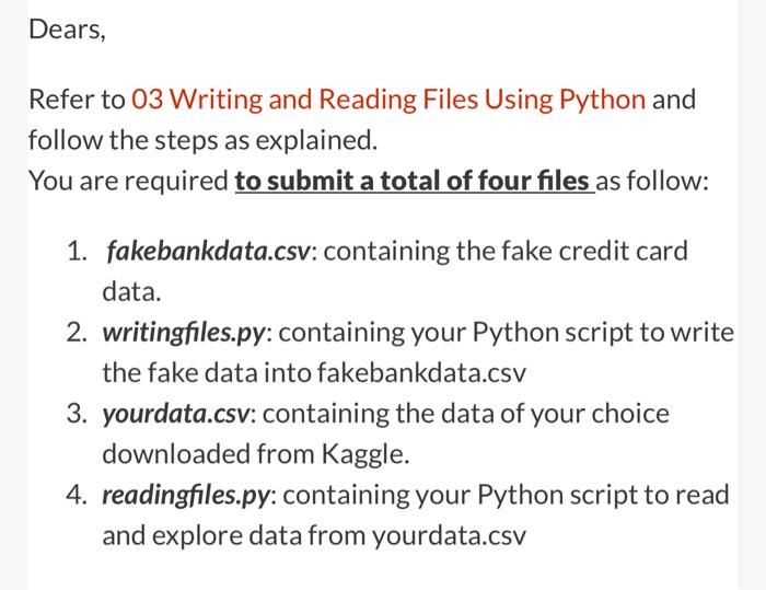 Dears, Refer to 03 Writing and Reading Files Using | Chegg.com