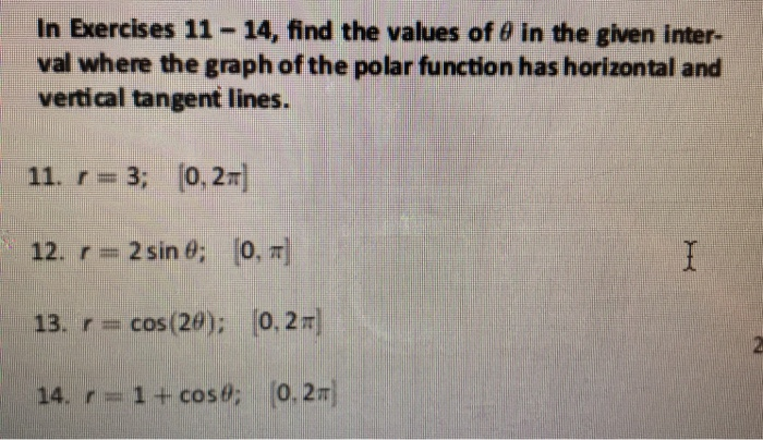 Solved In Exercises 11 14 Find The Values Of 8 In The
