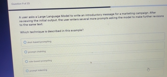 Solved Question 9 ﻿ot 15A user asks a Large Language Model | Chegg.com