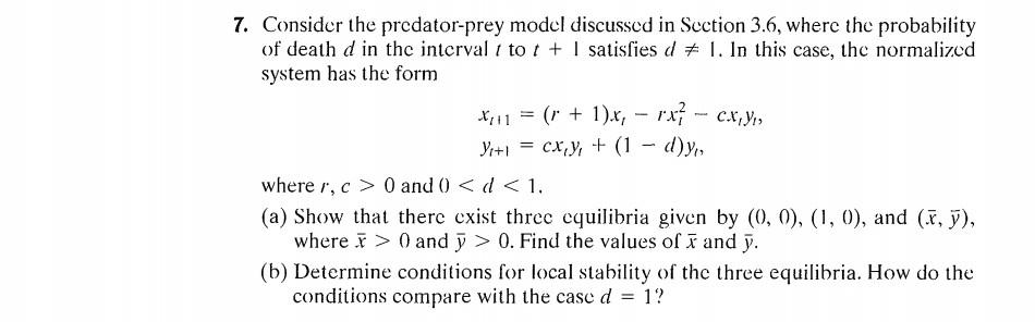 Solved 7. Consider the predator-prey model discussed in | Chegg.com