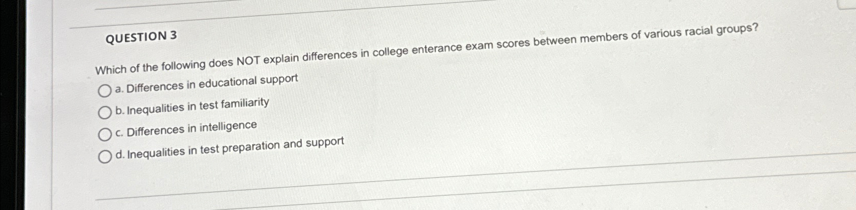 Solved QUESTION 3Which of the following does NOT explain | Chegg.com