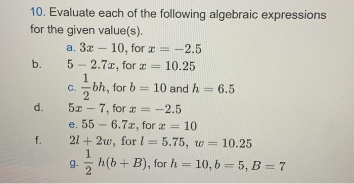 Solved 10. Evaluate each of the following algebraic | Chegg.com