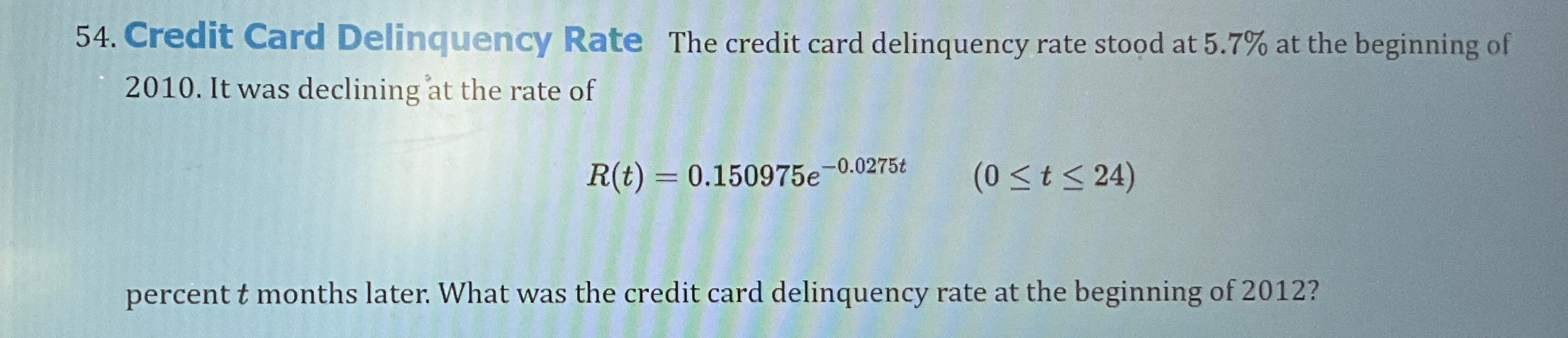 Solved Credit Card Delinquency Rate The credit card | Chegg.com