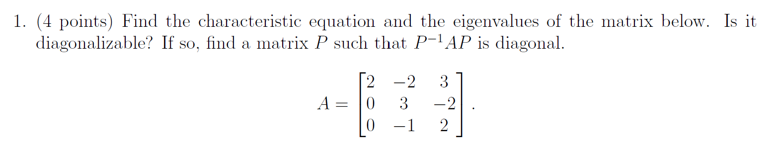 Solved (4 ﻿points) ﻿Find the characteristic equation and the | Chegg.com