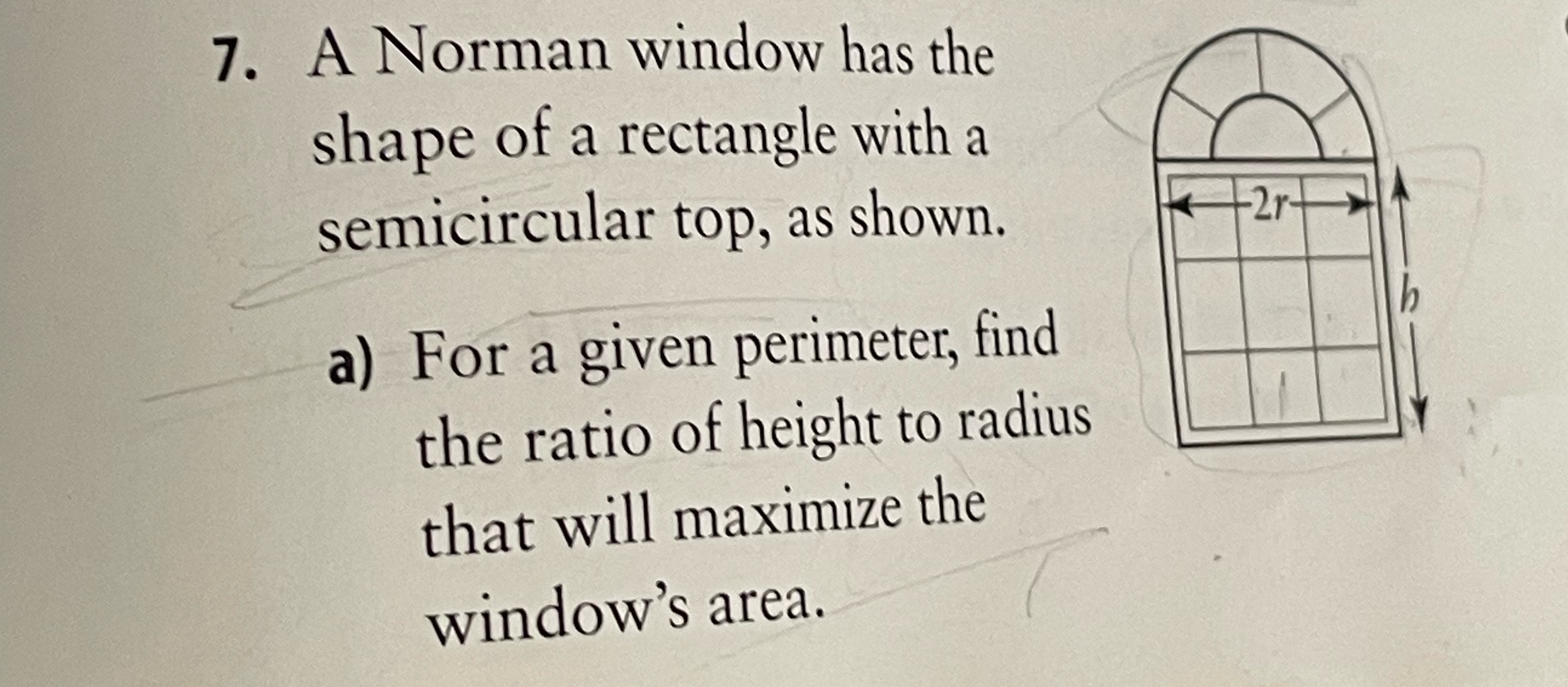 Solved A Norman window has the shape of a rectangle with a | Chegg.com