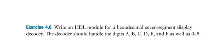 Solved Exercise 46 Write An Hdl Module For A Hexadecimal 7201