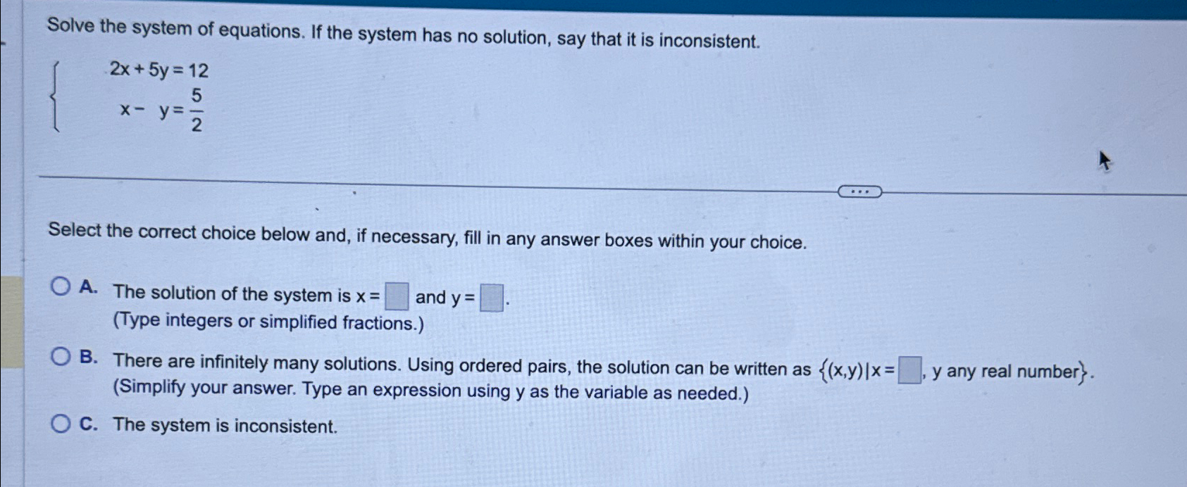 Solved Solve the system of equations. If the system has no | Chegg.com