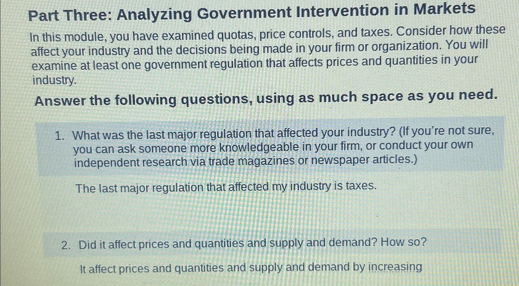Solved Part Three: Analyzing Government Intervention in | Chegg.com