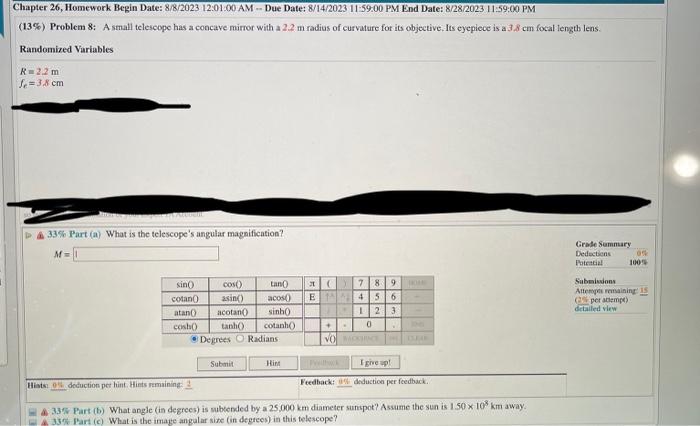 Solved (13\\%) Problem 8: A small telescope has a concave | Chegg.com