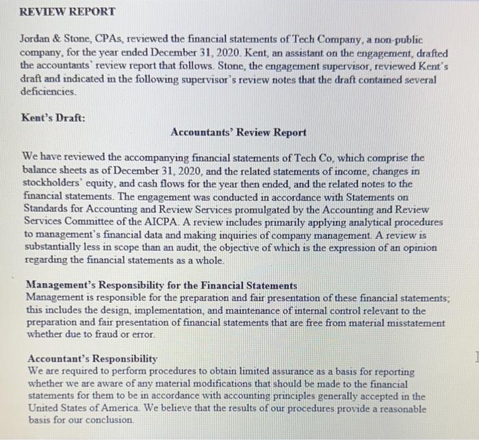 Solved Jordan \& Stone, CPAs, reviewed the financial | Chegg.com