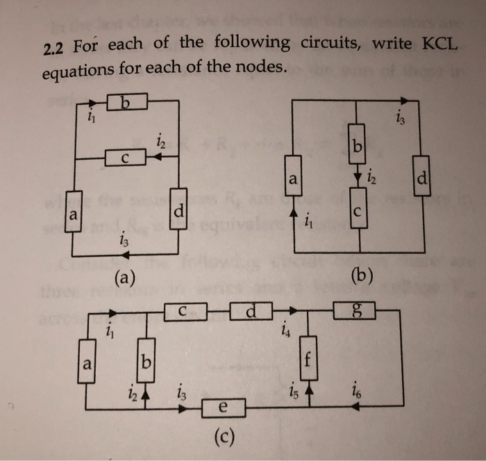 Solved 22 For each of the following circuits, write KCL | Chegg.com