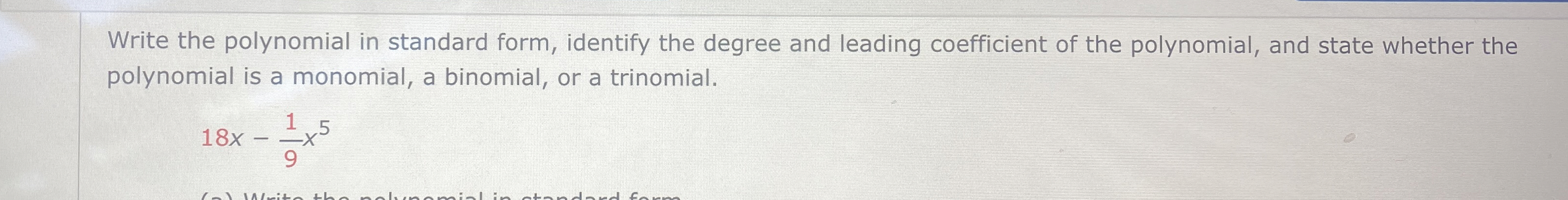 Solved Write the polynomial in standard form, identify the | Chegg.com