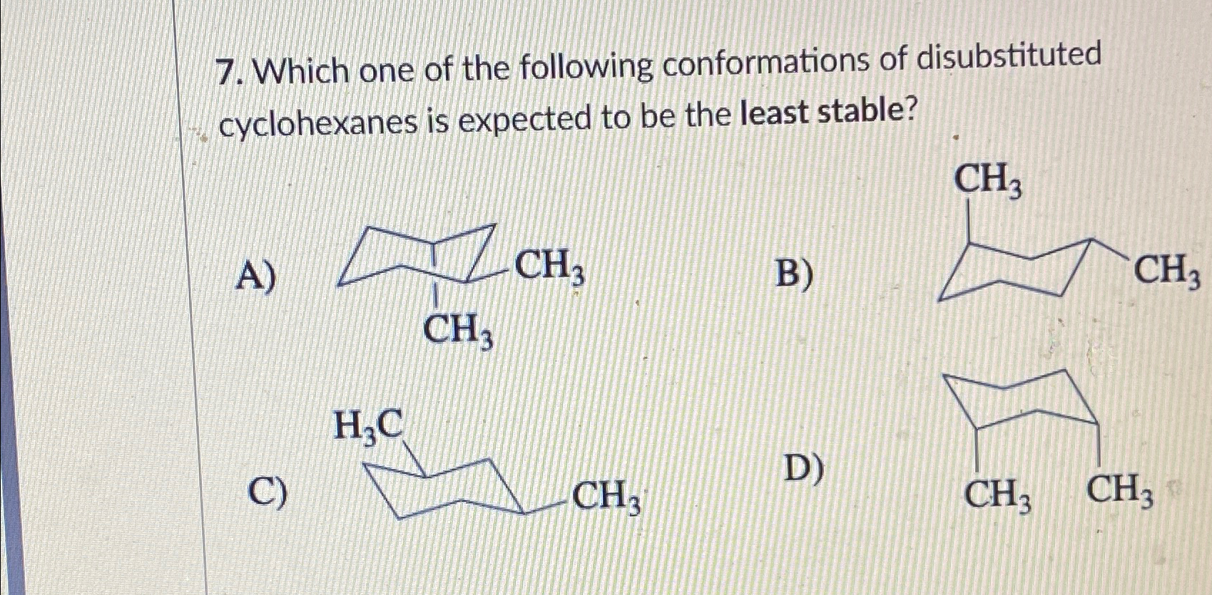 Solved Which one of the following conformations of | Chegg.com