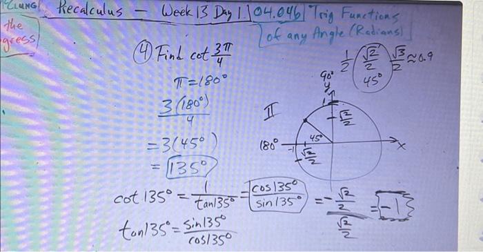 Solved Find the value of cot 0 flr angle 4pi/3 i am stuck on | Chegg.com