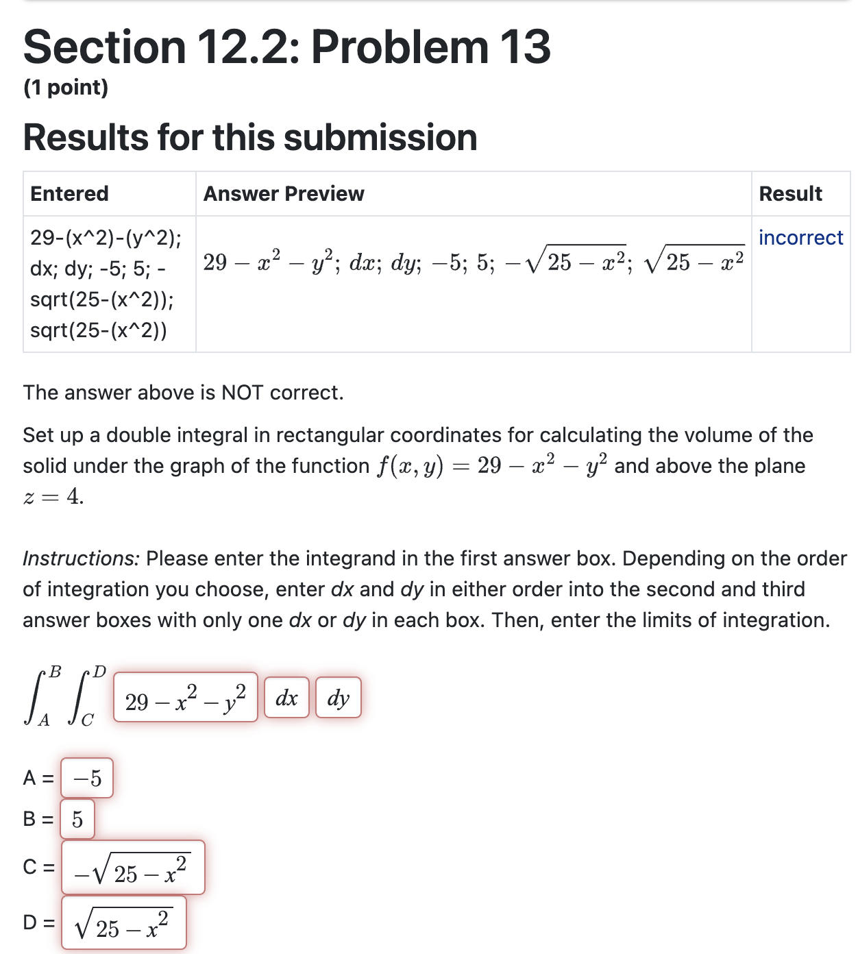 Solved Can anyone help me with this one? It keeps on saying | Chegg.com