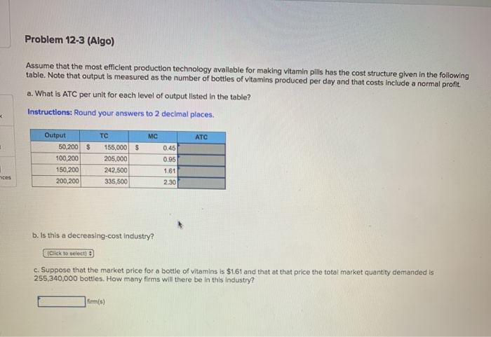 Solved Problem 12-3 (Algo) Assume that the most efficient | Chegg.com